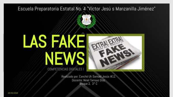 ADA2. Las Fake News - Presentacion | Genially