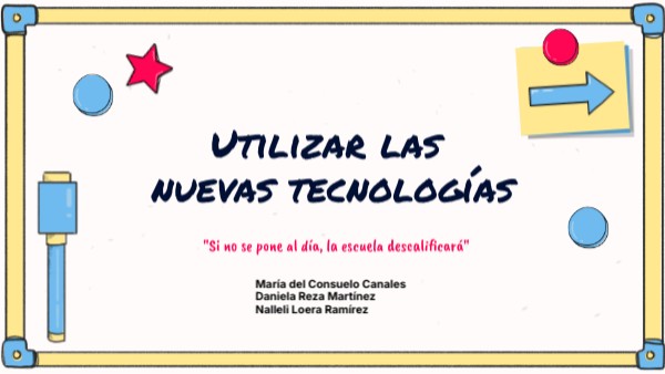Utilizar las nuevas tecnologías