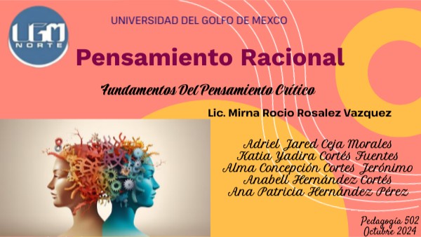 El pensamiento racional | Genially