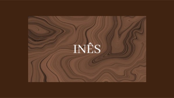 Inês | Genially