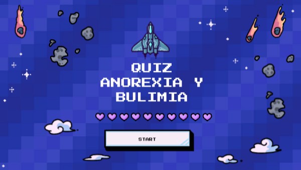 Quiz ANOREXIA Y BULIMIA
