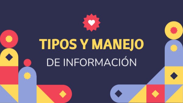 Búsqueda y Manejo de Información | Genially