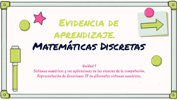 Evidencia Aprendizaje Unidad 1 Matemáticas Discretas