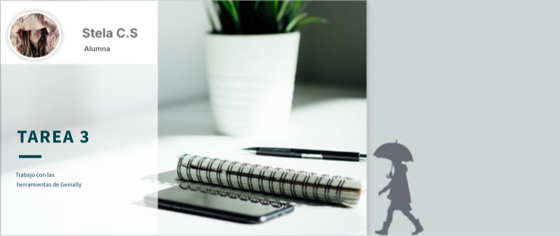 M. Stela C.S. Tarea 3. Trabajo con las herramientas de Genially
