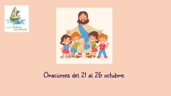 Oraciones 21-25 octubre INFANTIL | Genially