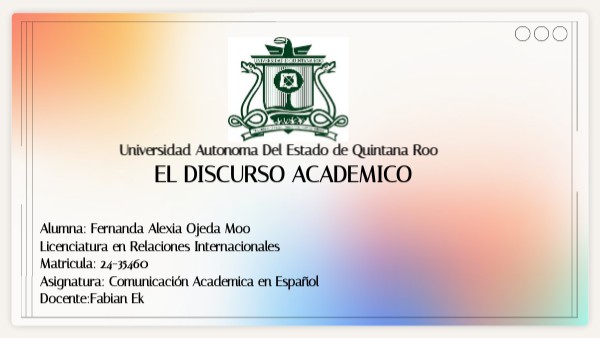 DISCURSO ACADEMICO-ALEXIA OJEDA MOO