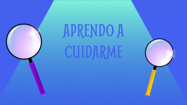 Aprendo a cuidarme