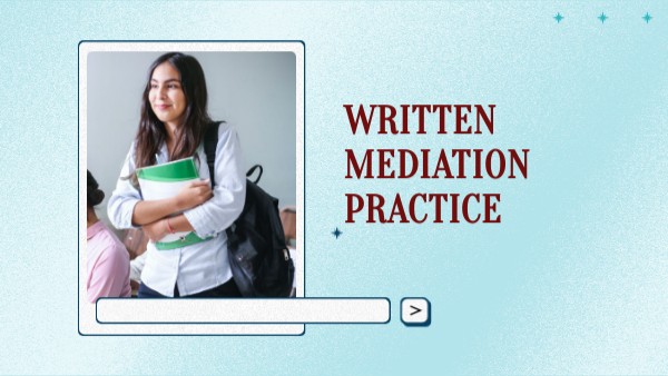 Written Mediation - Practice