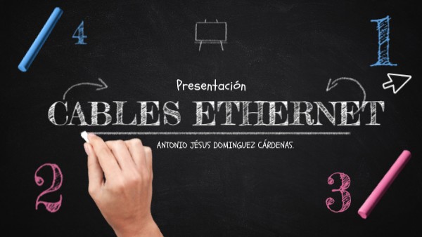 PRESENTACIÓN DIGITAL CABLES ETHERNET | Genially