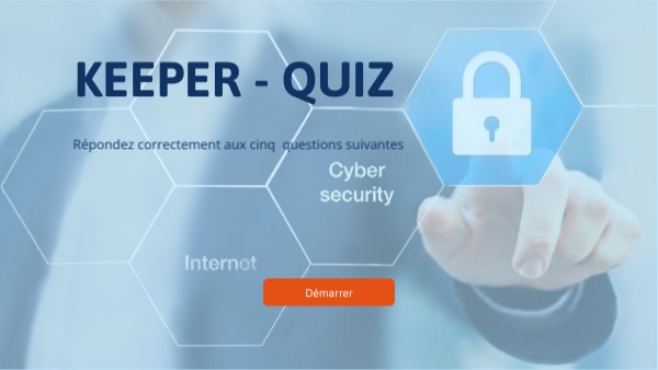 Quiz Cyber sécurité - Keeper
