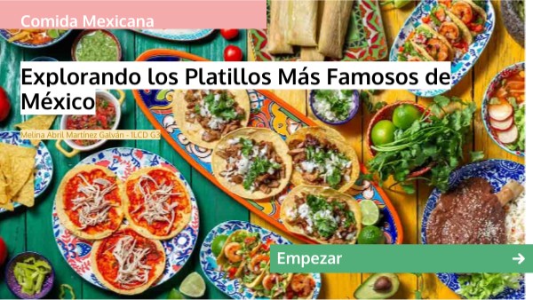 Comida Mexicana | Genially