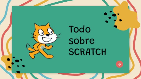 Todo sobre SCRATCH | Genially
