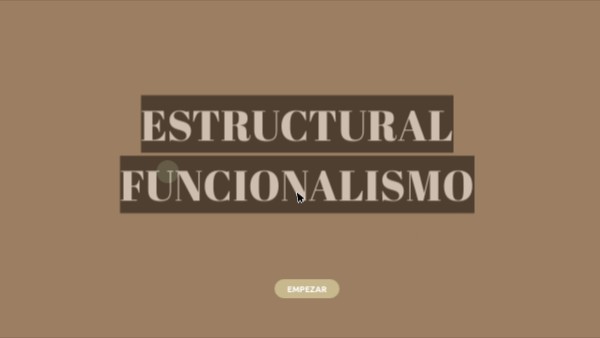 Estructural funcionalismo | Genially