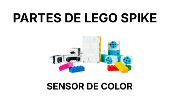 Uso de Lego Spike (sensores) | Genially