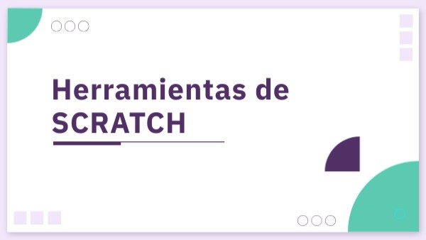 5. Herramientas de SCRATCH | Genially