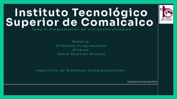 Tema 4: Programación de microcontroladores | Genially