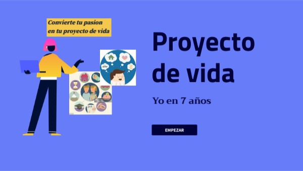 Proyecto de vida | Genially