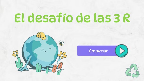 El desafío de las 3R