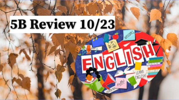 5B review 10/23