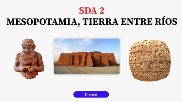 Mesopotamia, tierra entre ríos | Genially