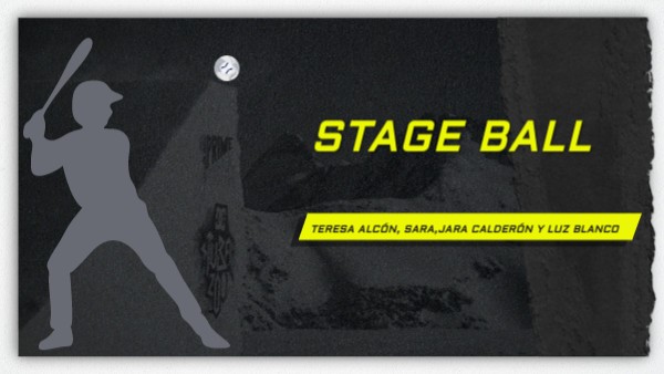 Stage ball | Genially