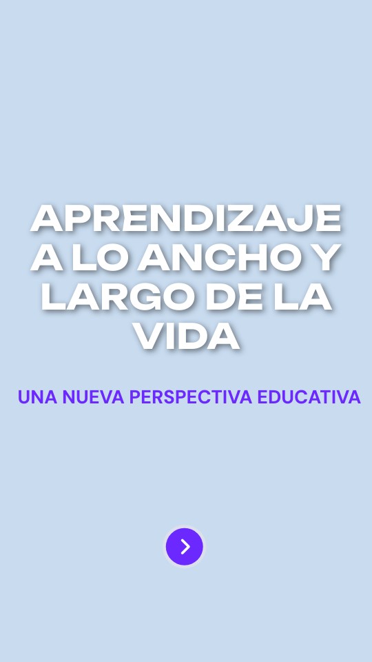 Presentación aprendizaje a lo ancho y largo de la vida