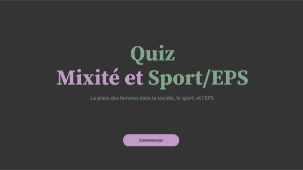 Quiz mixité et EPS | Genially