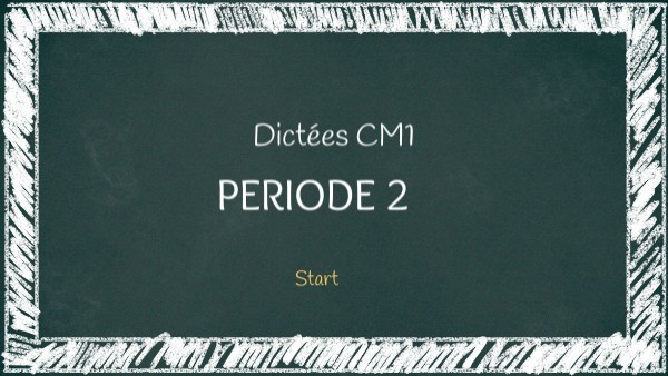 En route pour la dictée CM1 - période 2 | Genially