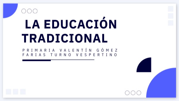 La educación tradicional