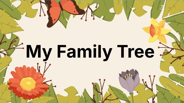 My Family Tree | Genially