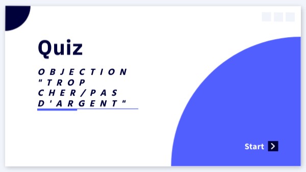 Objection "Trop Cher/Pas d'Argent"