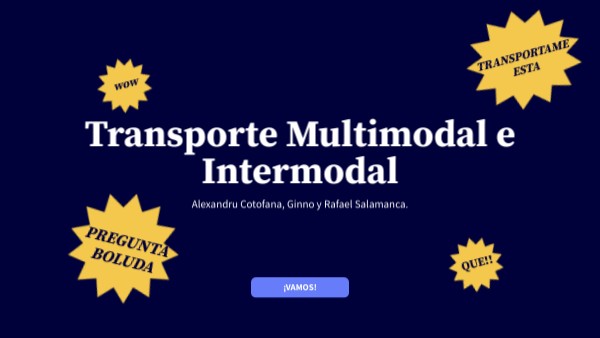 MULTIMODAL E INTERMODAL | Genially