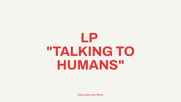 LP "talking to humans"