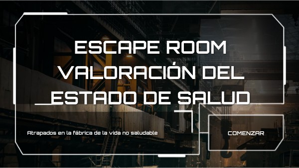 ESCAPE GAME PROMOCIÓN DE LA SALUD