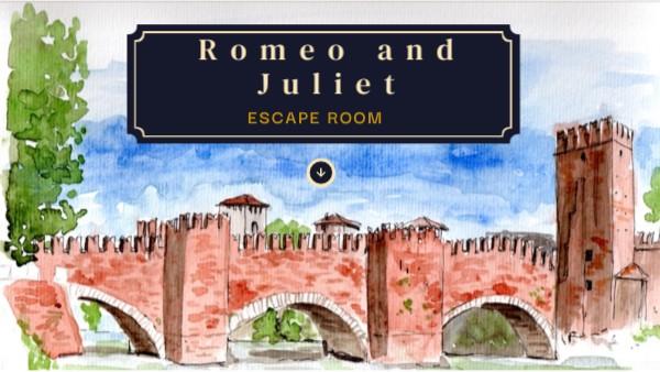 Romeo and Juliet Escape Room | Genially