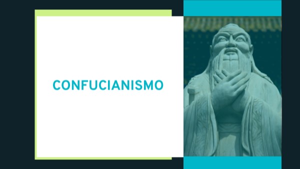 CONFUCIANISMO | Genially