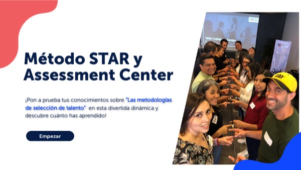 Juego | Método STAR y Assessment Center | Genially