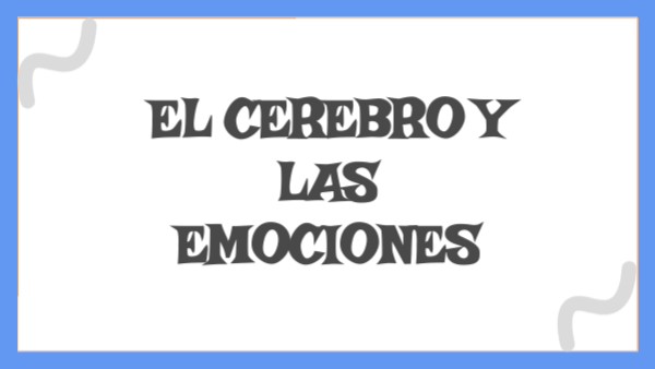 El Cerebro Y Las Emociones