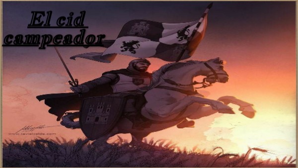 El Cid campeador