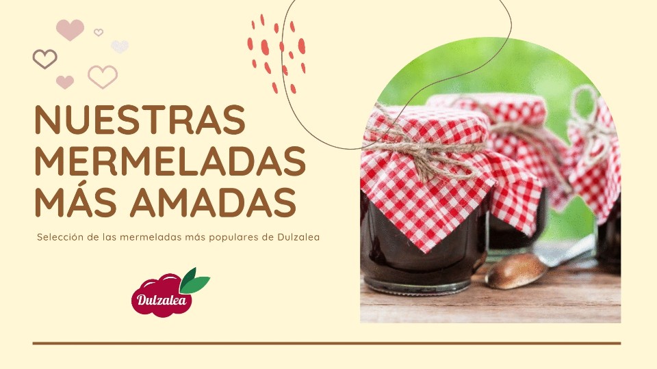 Mermeladas más amadas de Dulzalea