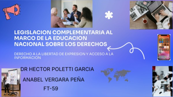 LEGISLACION COMPLEMENTARIA AL MARCO DE LA EDUCACION | Genially