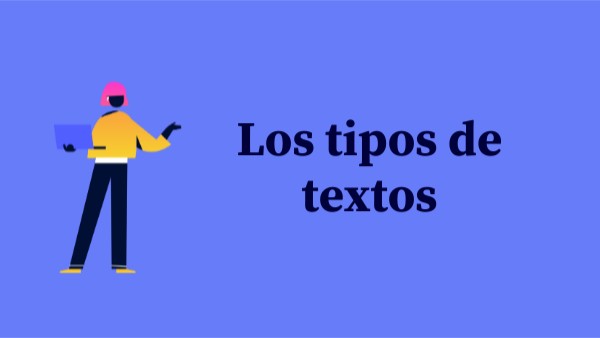Tipos de textos | Genially