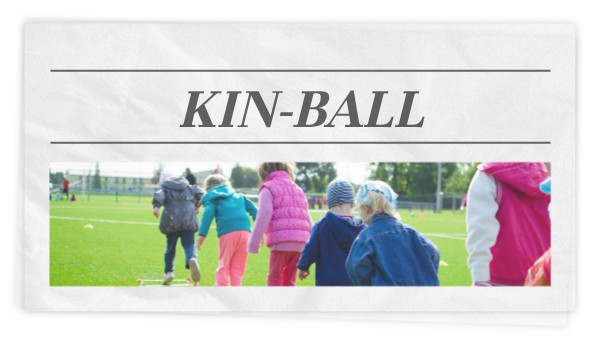 KIN-BALL | Genially
