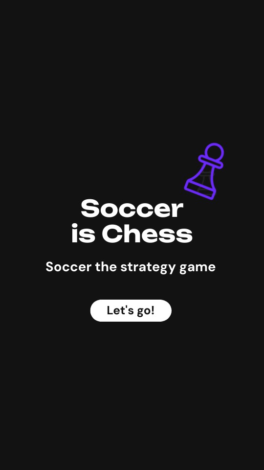 Soccer Is Chess