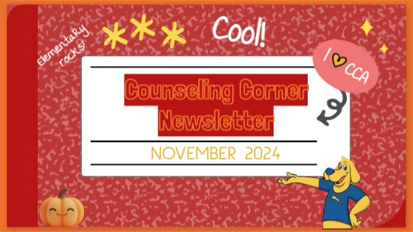 November - Counseling Corner Newsletter | Genially