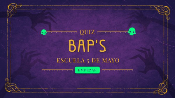 BAP's | Genially
