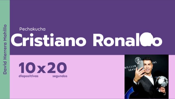 Presentación Pechakucha CR7 | Genially