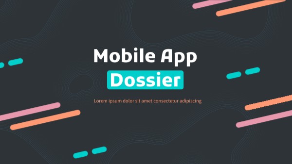 MOBILE APP DOSSIER