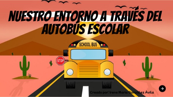 el autobus escolar | Genially