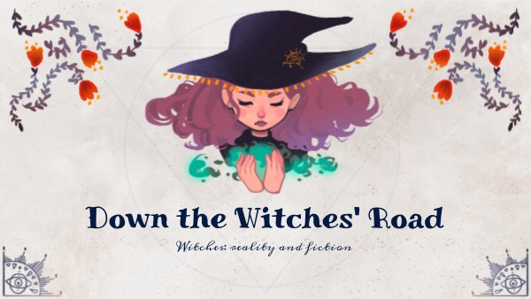 Down the Witches' Road